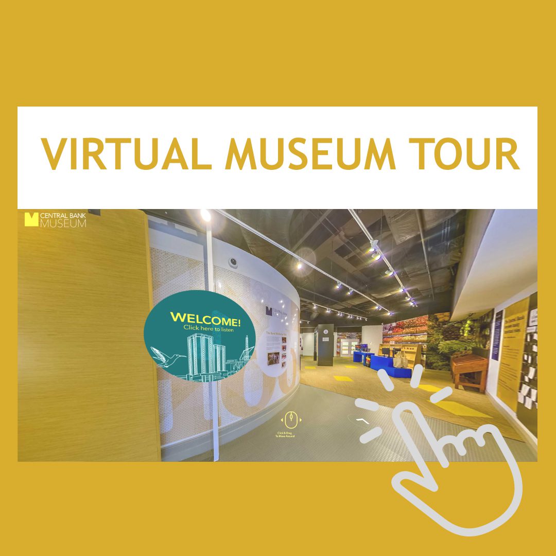 Virtual Museum Tour – Central Bank Museum